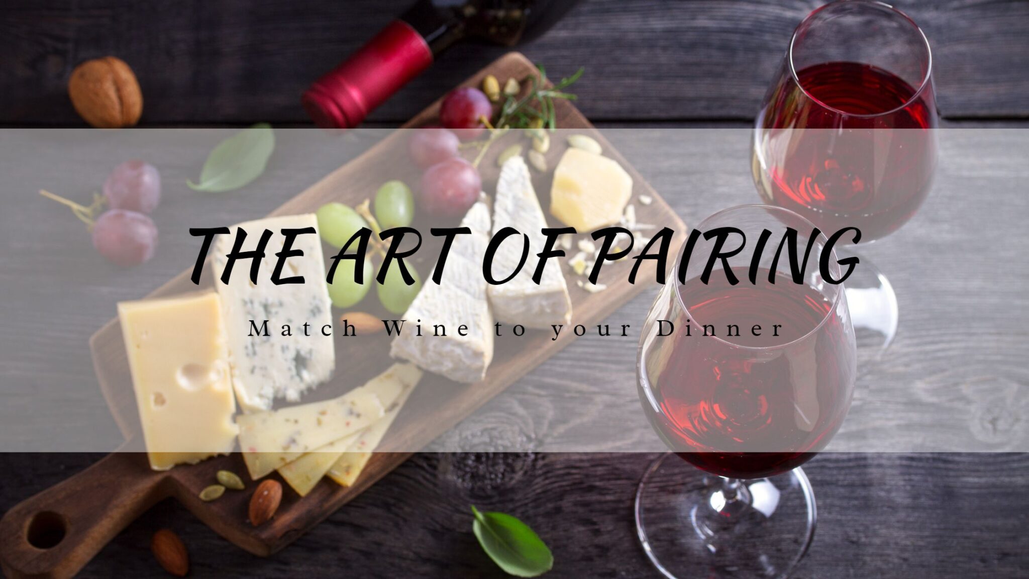 The Art of Pairing: Matching Wine With Dinner • Belledor Vineyards